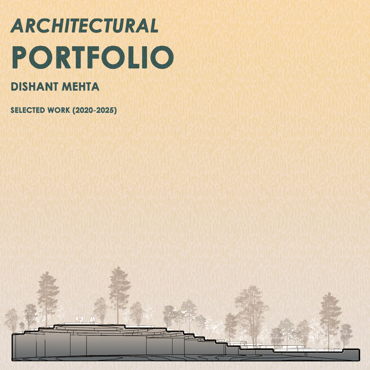 Architectural Portfolio by Dishant Mehta on Behance :: Behance