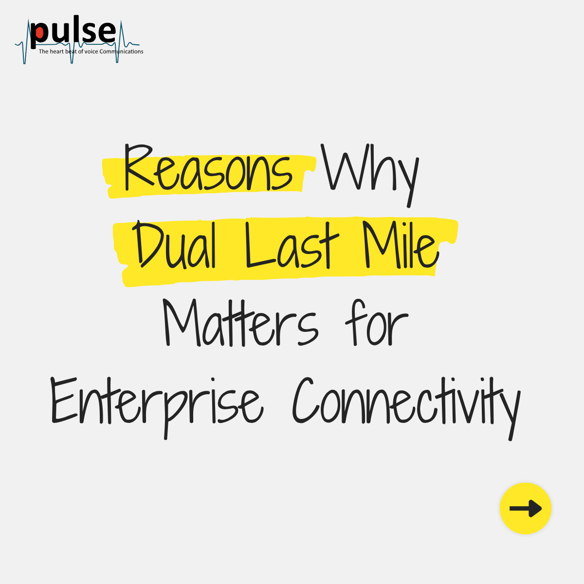 Reasons Why Dual Last Mile Matters for Enterprise Connectivity on ...